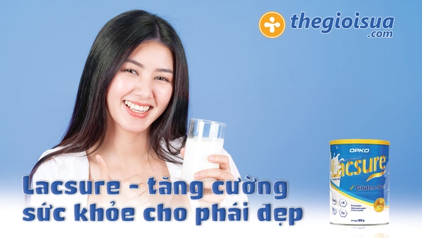 Lacsure - Tăng Cường Sức Khỏe Cho Phái Đẹp