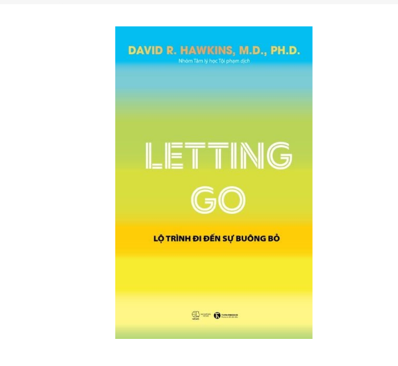 Letting Go - Lộ Trình Đi Đến Sự Buông Bỏ
