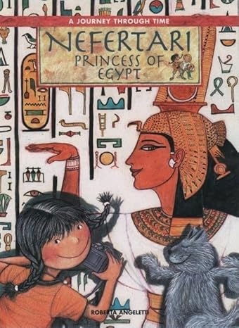 Nefertari, Princess of Egypt (A ^AJourney Through Time Series) - Little ...