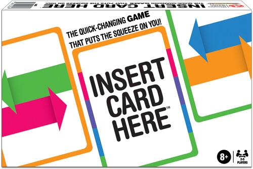 Insert Card Here The Quick Changing Game That Puts The Squeeze On You ...