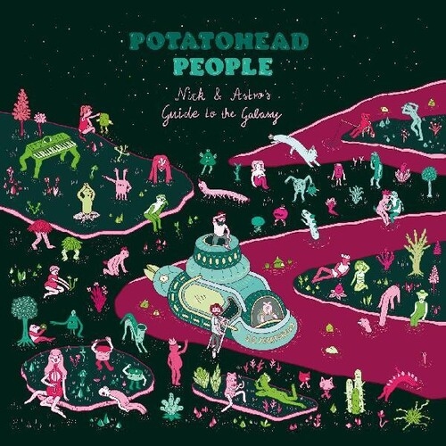 Potatohead People - Nick & Astro's Guide To The Galaxy (Indie Exclusive ...