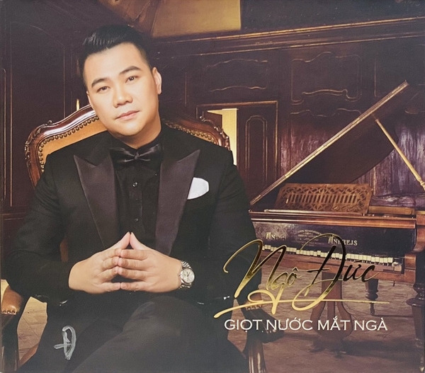 ĐĨA CD NGÔ ĐỨC - GIỌT NƯỚC MẮT NGÀ