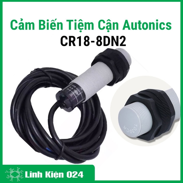 Cảm Biến Tiệm Cận Điện Dung Autonics CR18-8DN2
