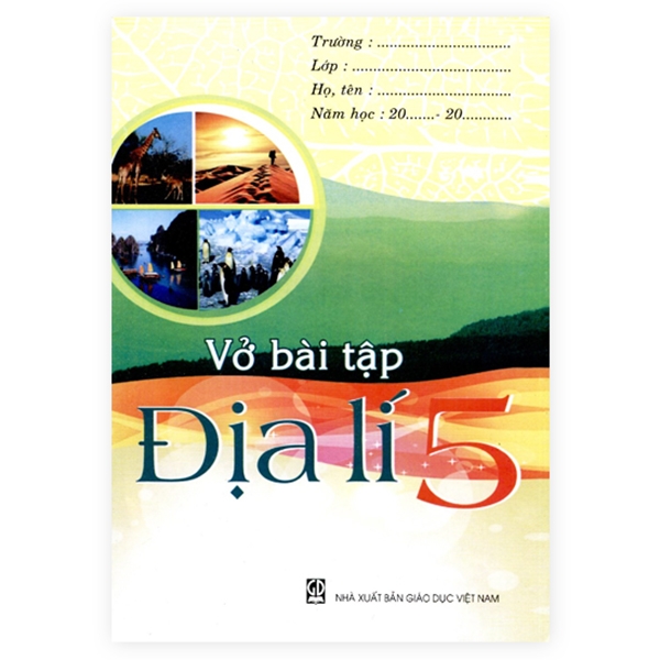 VỞ BÀI TẬP ĐỊA LÍ LỚP 5 | Văn phòng phẩm Hải Giang