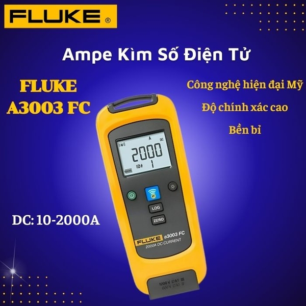 Ampe Kìm Số Điện Tử Fluke a3003 FC | Công ty TNHH TMDV IST