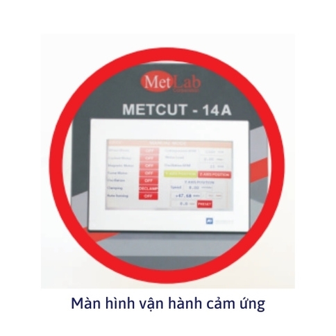 Máy cắt chính xác Metcut 14A | Công ty TNHH TMDV IST