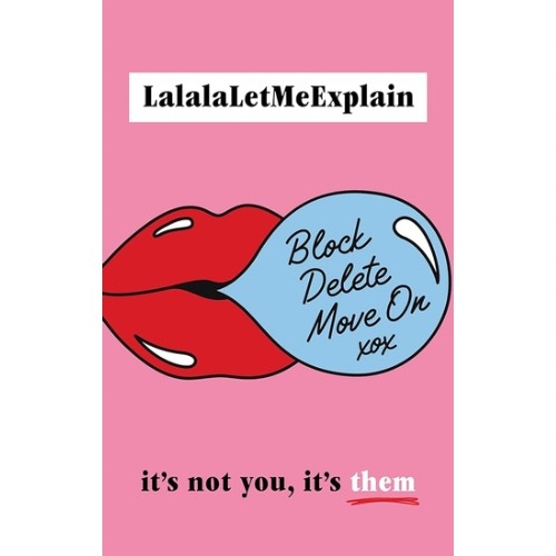 Block, Delete, Move On