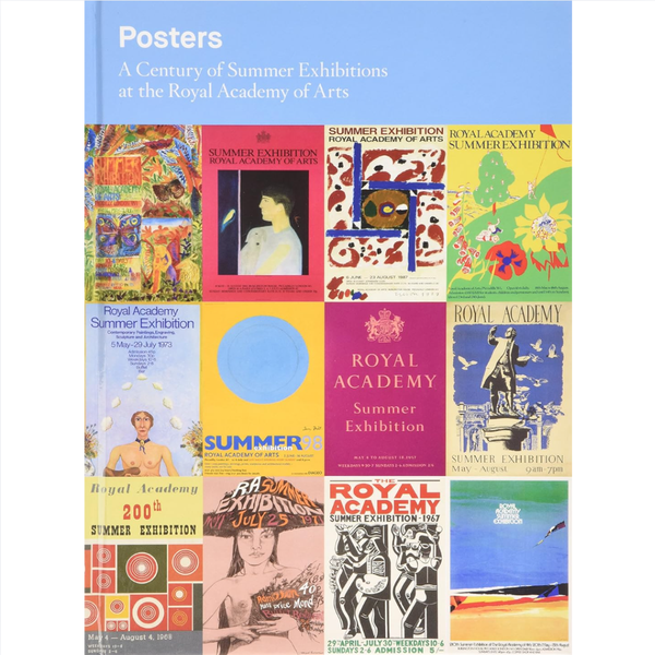Posters: A Century of Summer Exhibitions at the Royal Academy of Arts ...