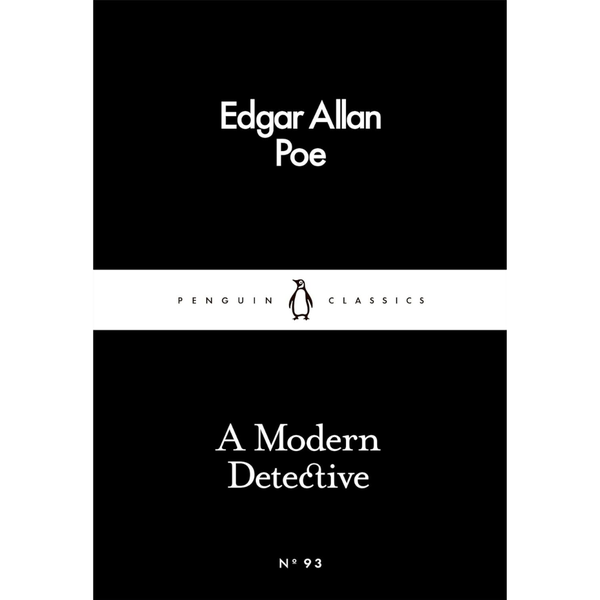 A Modern Detective - Edgar Allan Poe