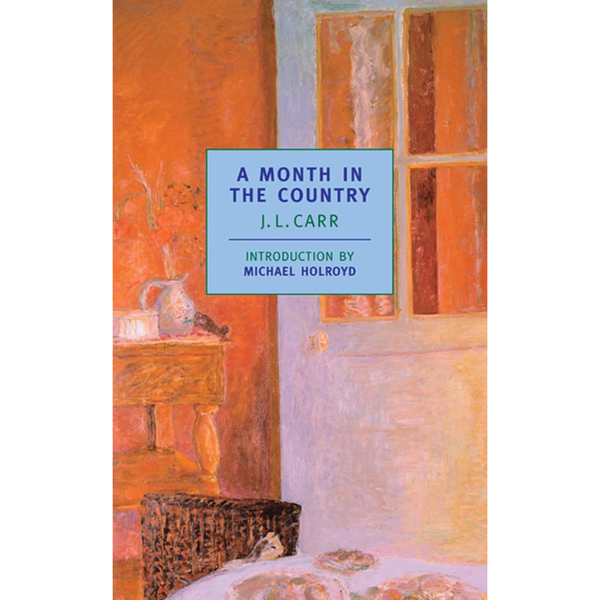 A Month in the Country - J.L. Carr