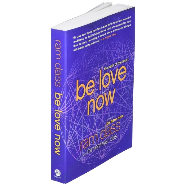 be love now - Ram Dass