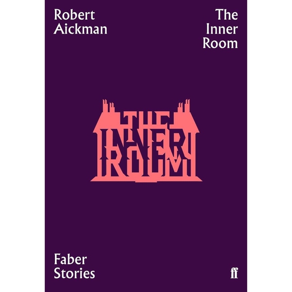 The Inner Room - Robert Aickman