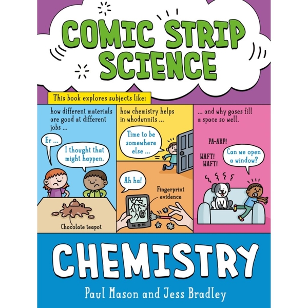 Comic Strip Science: Chemistry - Paul Mason and Jess Bradley