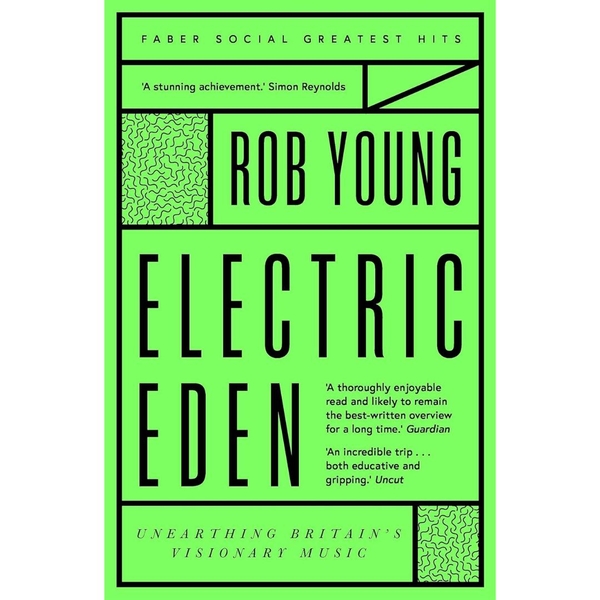 Electric Eden - Rob Young