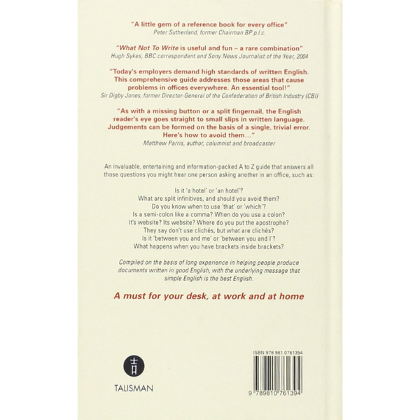 What Not to Write: A Guide to the Dos and Don'ts of Good English