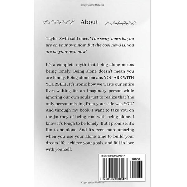 The Art of Being ALONE: Solitude Is My HOME, Loneliness Was My Cage