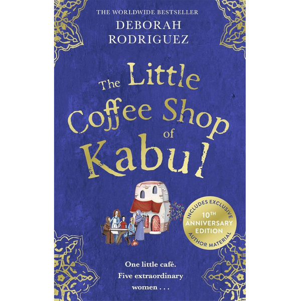 The Little Coffee Shop of Kabul