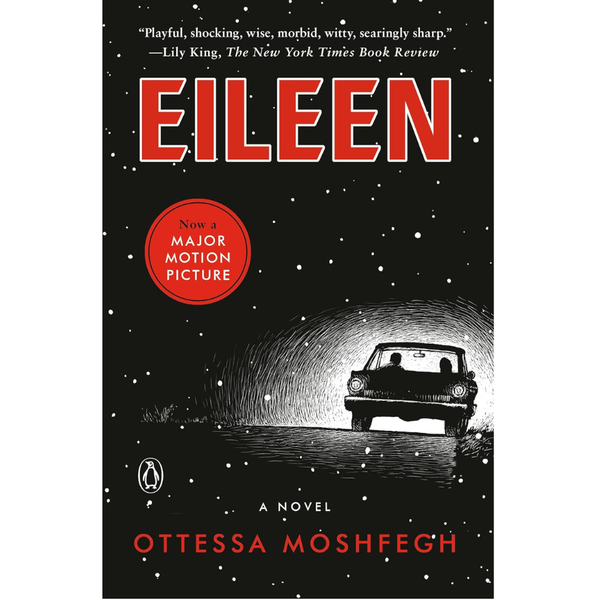 Eileen: A Novel