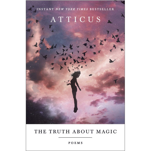 The Truth About Magic: Poems