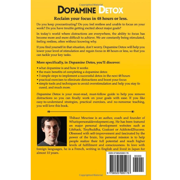 Dopamine Detox: A Short Guide to Remove Distractions and Get Your Brain ...