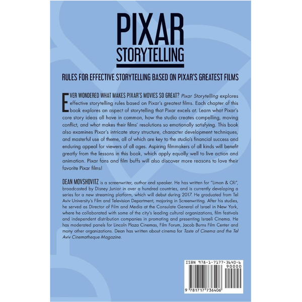 Pixar Storytelling: Rules for Effective Storytelling Based on Pixar's ...