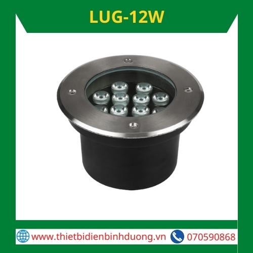 ĐÈN LED IN-GROUND LUG 12W | THIẾT BỊ ĐIỆN BÌNH DƯƠNG