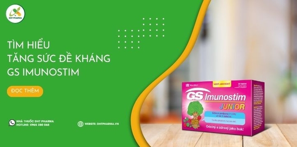 Review Viên ngậm GS Imunostim Junior - Bé khỏe, đề kháng vững vàng