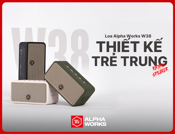 Loa Alpha Works W38 – Thiết Kế Trẻ Trung, Âm Trầm Sâu