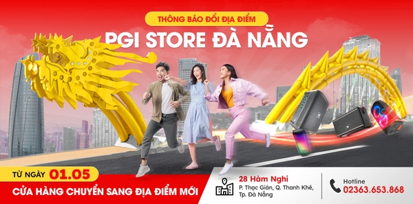 Thông báo thay đổi địa điểm cửa hàng PGI STORE Đà Nẵng