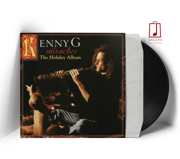 KENNY G - Miracles The Holiday Album Saigon Vinyl Records