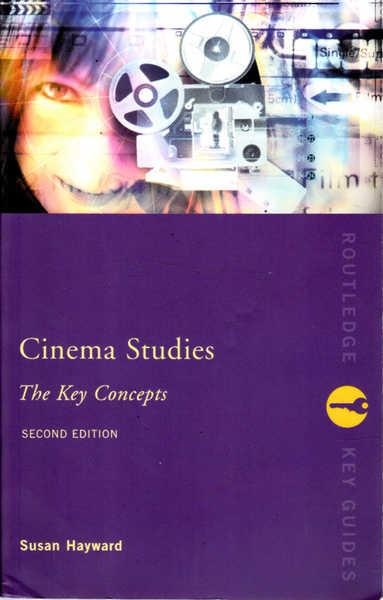 Cinema Studies: The Key Concepts