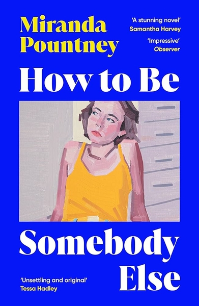 How to Be Somebody Else
