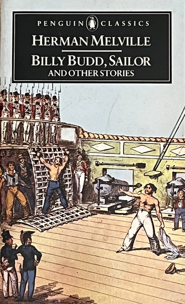 Billy Budd, Sailor and Other Stories