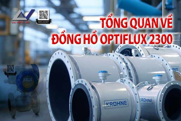 Tổng Quan Về Đồng hồ đo lưu lượng điện từ Optiflux 2300 LAC VIET CT.,JSC