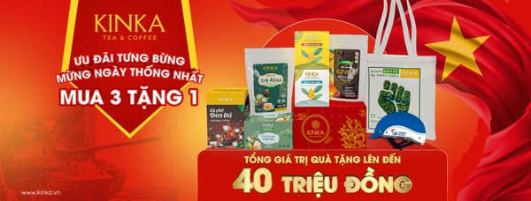 KINKA ưu đãi lớn 30/4 - 1/5| Kèm quà tặng lên đến 40 triệu đồng