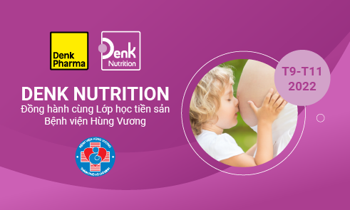 DENK NUTRITION ĐỒNG HÀNH CÙNG LỚP HỌC TIỀN SẢN BỆNH VIỆN HÙNG VƯƠNG ...