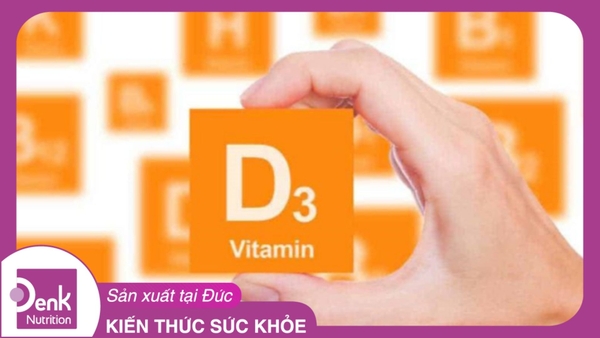 Vitamin D3 có tác dụng gì ? | Denk Nutrition