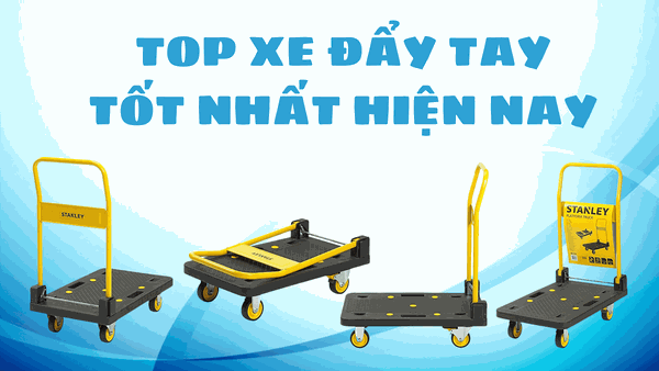 Top 5 xe đẩy hàng tốt nhất hiện nay