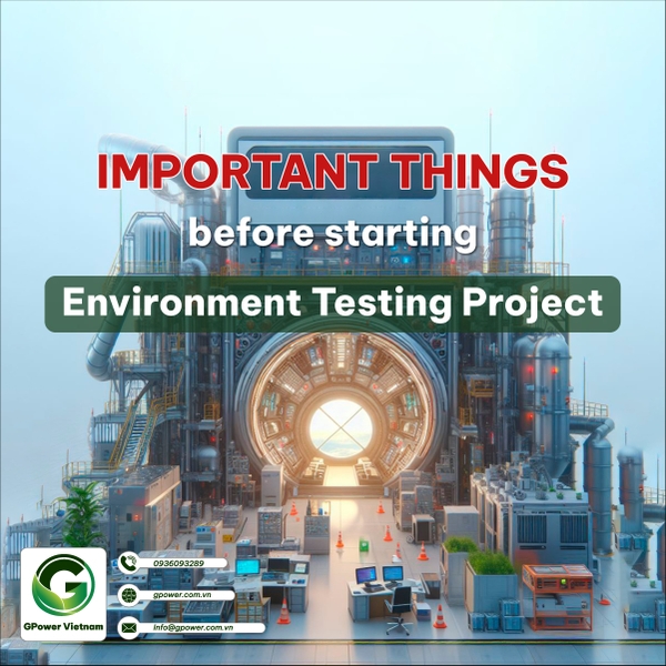 Important things before starting environment testing project