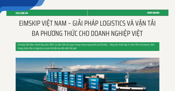 Báo chí viết về Eimskip Việt Nam – Năng lực logistics & vận tải biển