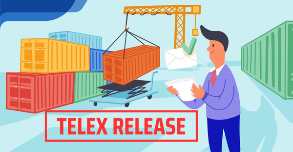 Telex Release là gì? Tình huống thực tế về Telex Release