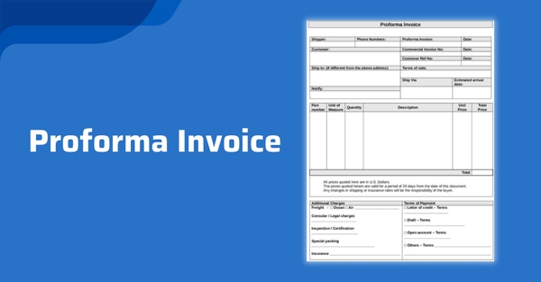 Proforma Invoice Là Gì? Tìm Hiểu Hóa Đơn Chiếu Lệ Từ A Đến Z