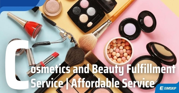 Cosmetics and Beauty Fulfillment Service