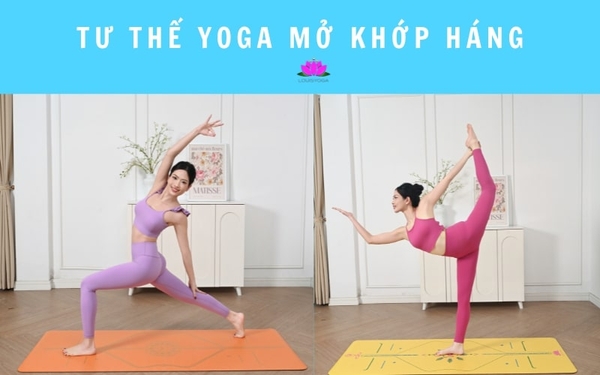 Tư thế Yoga mở khớp háng giúp giảm đau và tăng độ linh hoạt