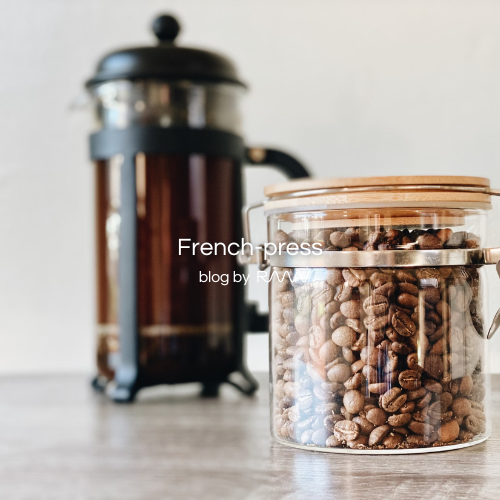 French Press | RAAW