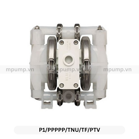 Bơm màng Wilden P1/PPPPP/TNU/TF/PTV >> Nhập khẩu USA chính hãng
