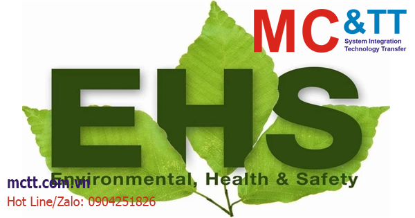 EHS là gì? Lợi ích của Environmental, Health và Safety | MC&TT Co., Ltd