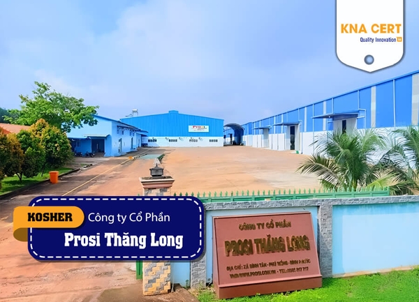 Chứng nhận Kosher cho Công ty CP Prosi Thăng Long