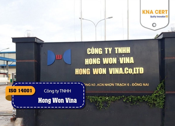 KNA cấp chứng chỉ ISO 9001 và ISO 14001 cho Công ty TNHH Hong Won Vina