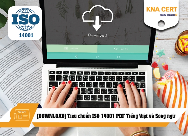 [DOWNLOAD] Tiêu chuẩn ISO 14001:2015 PDF Tiếng Việt và Song ngữ
